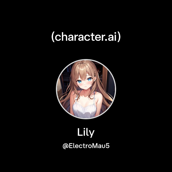 Chat with Lily | character.ai | AI Chat, Reimagined–Your Words. Your World.
