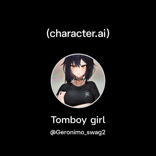Chat with Tomboy girl | character.ai | AI Chat, Reimagined–Your Words. Your World.