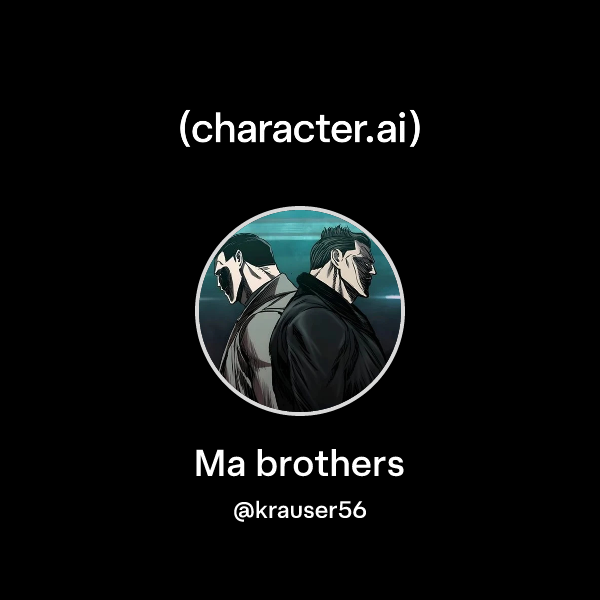Chat with Ma brothers | character.ai | AI Chat, Reimagined–Your Words ...
