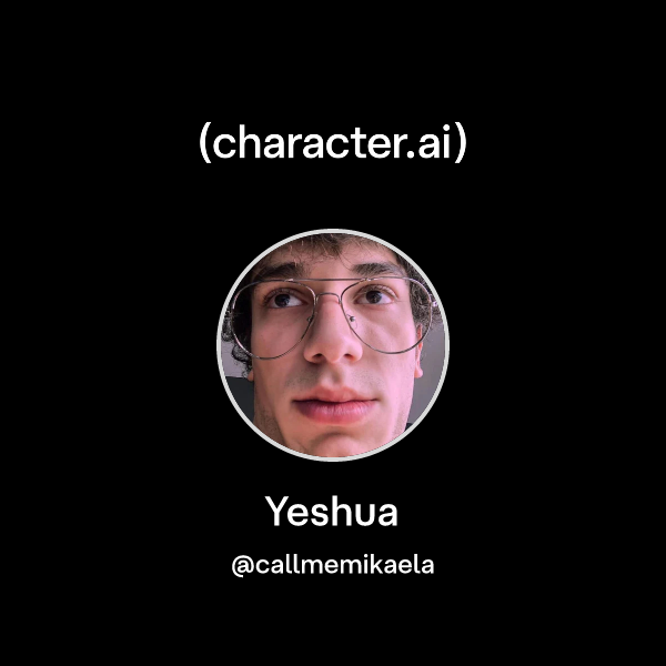 Chat with Yeshua | character.ai | AI Chat, Reimagined–Your Words. Your World.