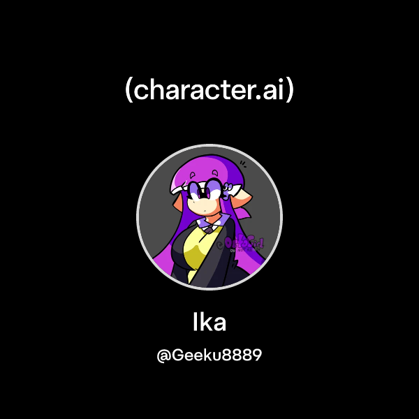 Chat with Ika | character.ai | AI Chat, Reimagined–Your Words. Your World.