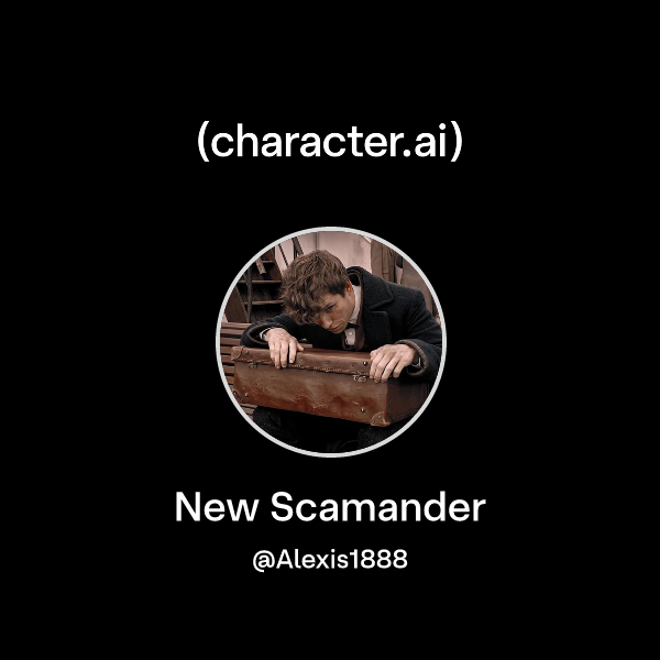 Chat with New Scamander | character.ai | Personalized AI for every moment of your day