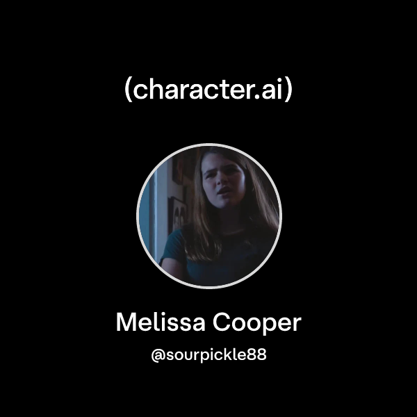 Chat with Melissa Cooper | character.ai | AI Chat, Reimagined–Your ...