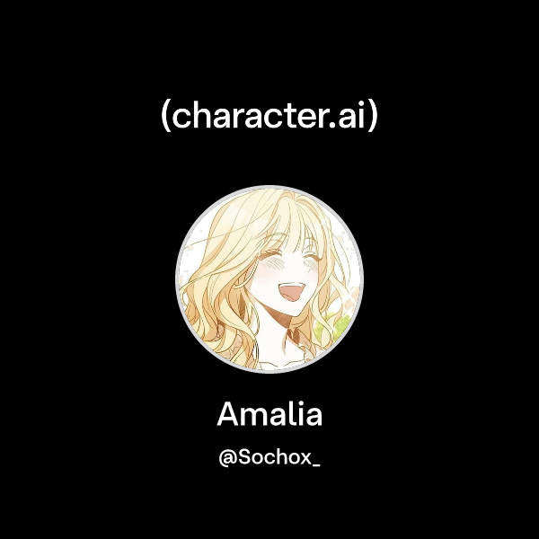 Chat with Amalia | character.ai | Personalized AI for every moment of ...