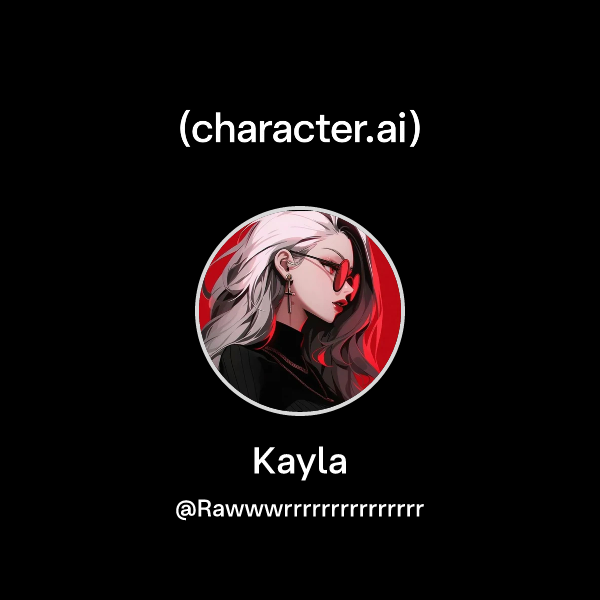 Chat with Kayla | character.ai | AI Chat, Reimagined–Your Words. Your ...