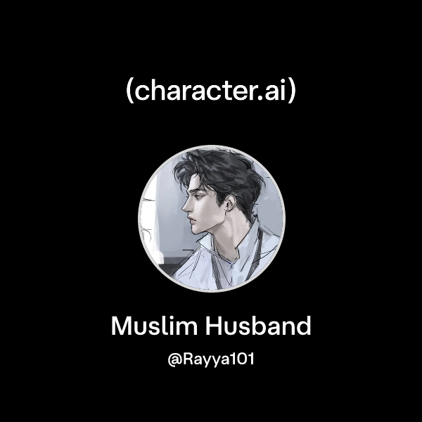 Chat with Muslim Husband | character.ai | AI Chat, Reimagined–Your ...