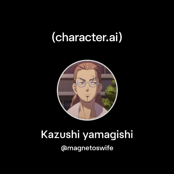 Chat with Kazushi yamagishi | character.ai | AI Chat, Reimagined–Your ...