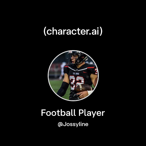 Chat with Football Player | character.ai | AI Chat, Reimagined–Your ...