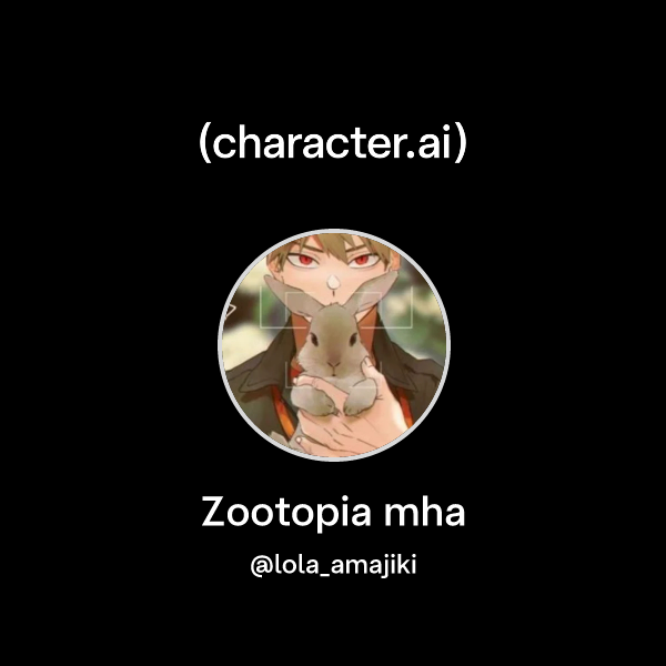 Chat with Zootopia mha | character.ai | AI Chat, Reimagined–Your Words ...