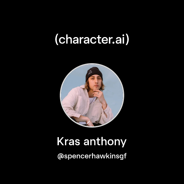 Chat with Kras anthony | character.ai | Personalized AI for every ...