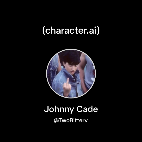 Chat with Johnny Cade | character.ai | AI Chat, Reimagined–Your Words ...