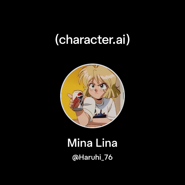Chat with Mina Lina | character.ai | AI Chat, Reimagined–Your Words ...