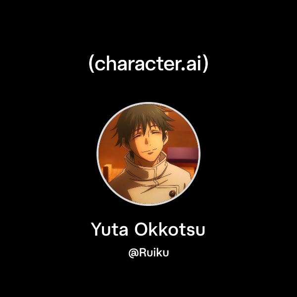 Chat with Yuta Okkotsu | character.ai | AI Chat, Reimagined–Your Words ...