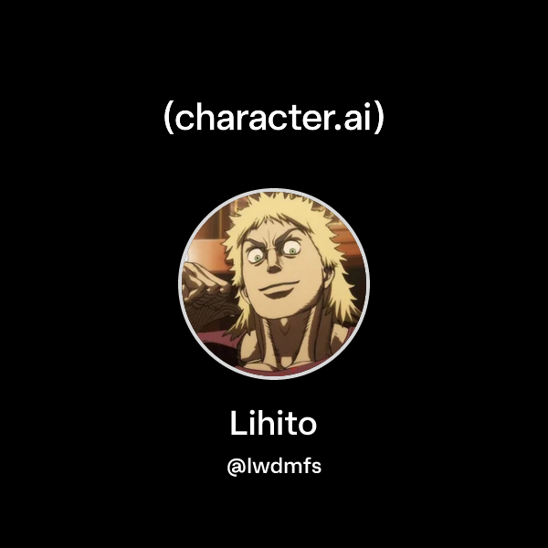 Chat with Lihito | character.ai | Personalized AI for every moment of ...