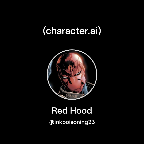Chat with Red Hood | character.ai | AI Chat, Reimagined–Your Words ...