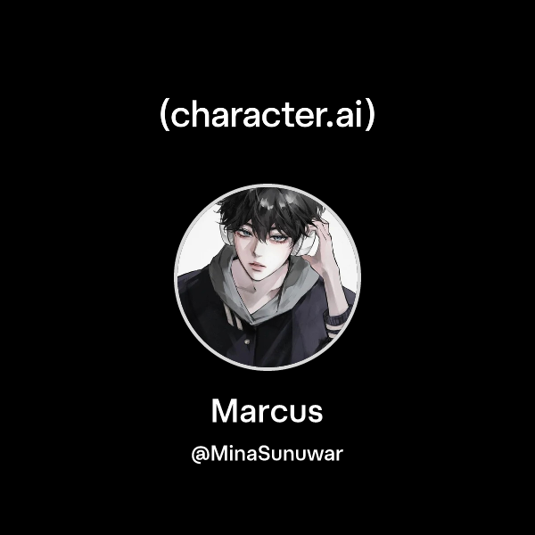 Chat with Marcus | character.ai | Personalized AI for every moment of ...