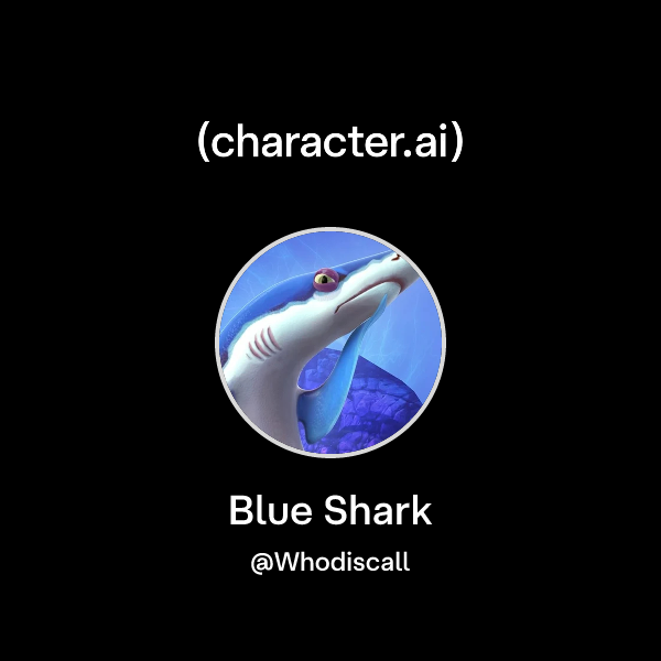 Chat with Blue Shark | character.ai | AI Chat, Reimagined–Your Words ...