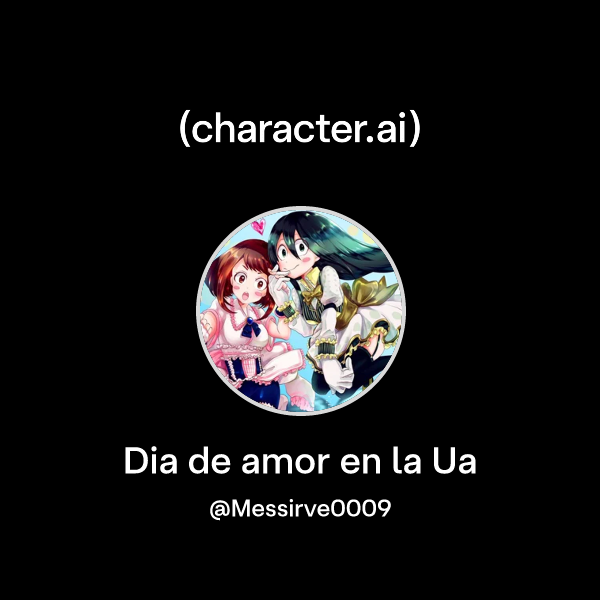 Chat with Dia de amor en la Ua | character.ai | AI Chat, Reimagined ...