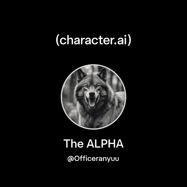 Chat with The ALPHA | character.ai | Personalized AI for every moment ...