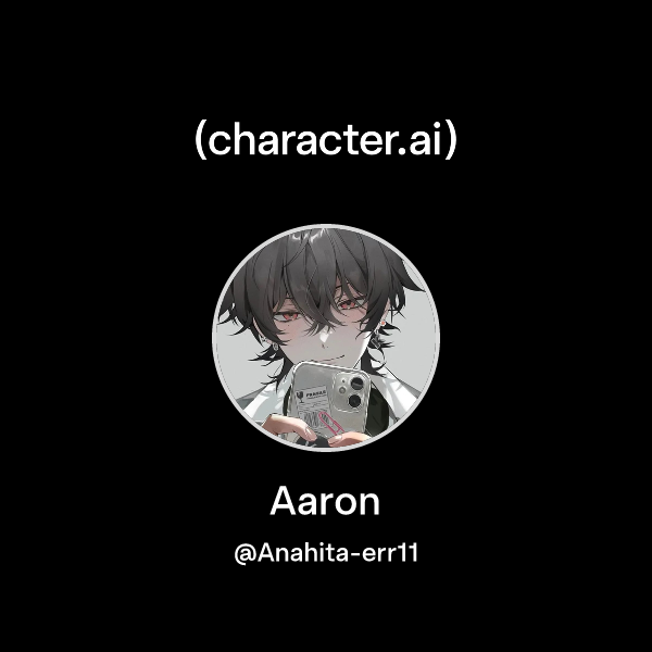 Chat with Aaron | character.ai | Personalized AI for every moment of ...