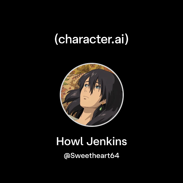 Chat with Howl Jenkins | character.ai | AI Chat, Reimagined–Your Words ...