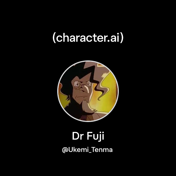 Chat with Dr Fuji | character.ai | AI Chat, Reimagined–Your Words. Your ...