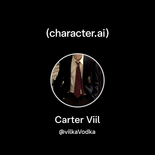Chat with Carter Viil | character.ai | Personalized AI for every moment ...