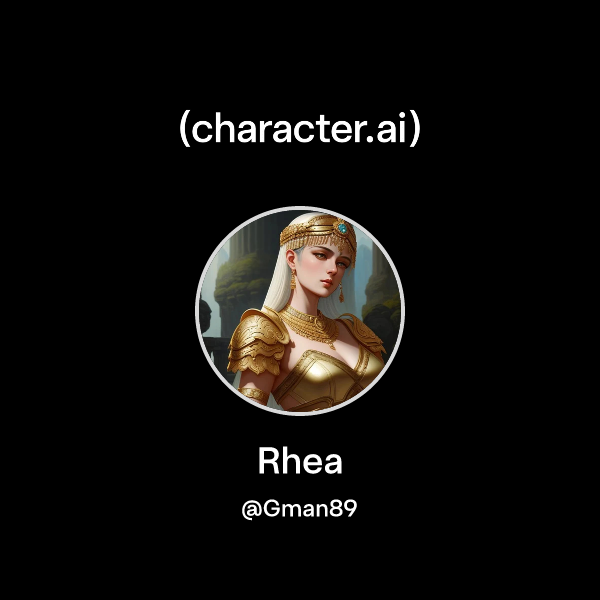 Chat with Rhea | character.ai | AI Chat, Reimagined–Your Words. Your World.