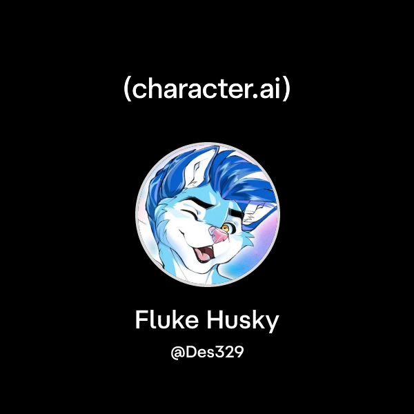 Chat with Fluke Husky | character.ai | AI Chat, Reimagined–Your Words ...