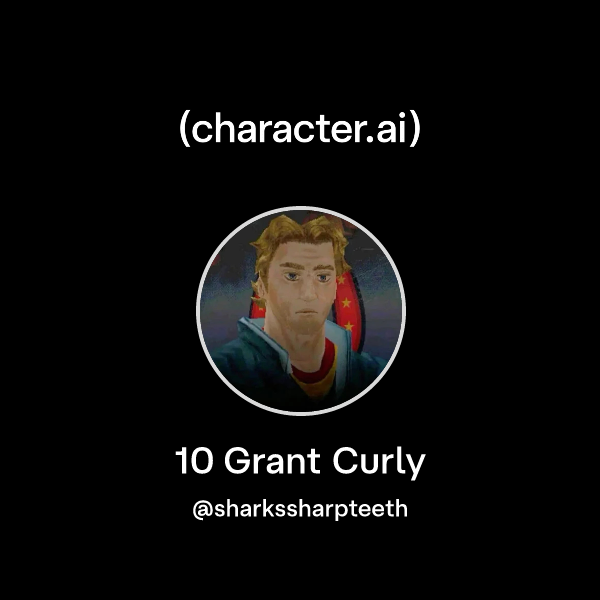 Chat with Captain Grant Curly | character.ai | Personalized AI for ...