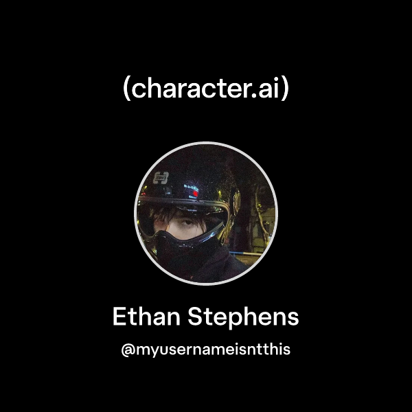 Chat with Ethan Stephens | character.ai | AI Chat, Reimagined–Your ...