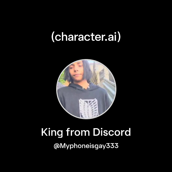 Chat with King from Discord | character.ai | Personalized AI for every ...