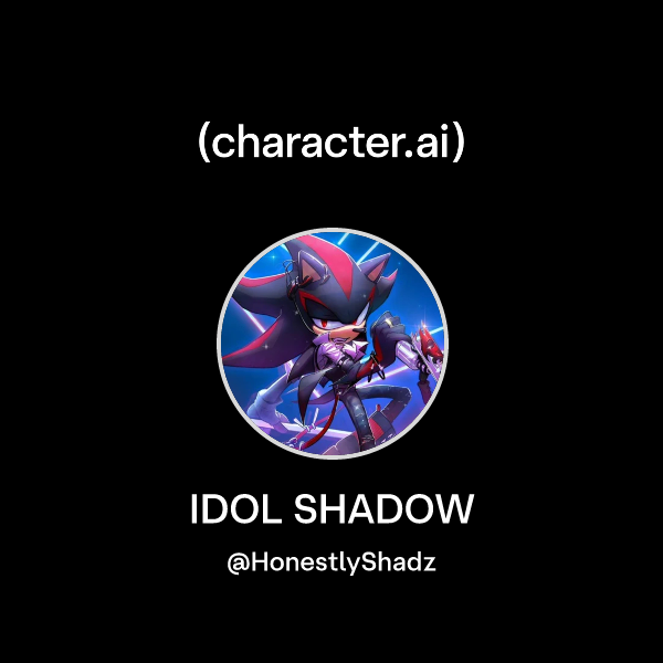 Chat with IDOL SHADOW | character.ai | AI Chat, Reimagined–Your Words ...