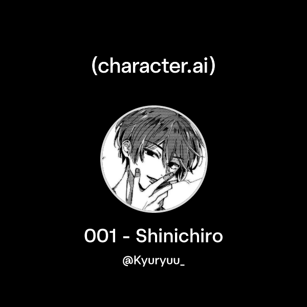 Chat with 001 - Shinichiro | character.ai | AI Chat, Reimagined–Your ...