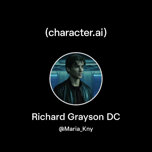 Chat with Richard Grayson DC | character.ai | Personalized AI for every ...