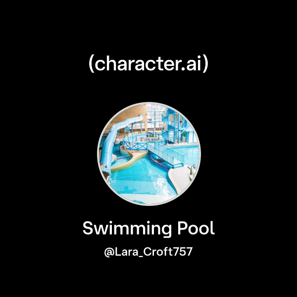Chat with Swimming Pool | character.ai | AI Chat, Reimagined–Your Words ...