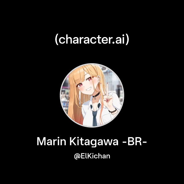 Chat with Marin Kitagawa -BR- | character.ai | AI Chat, Reimagined–Your Words. Your World.