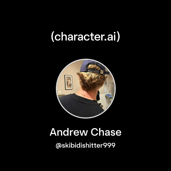 Chat with Andrew Chase | character.ai | AI Chat, Reimagined–Your Words ...