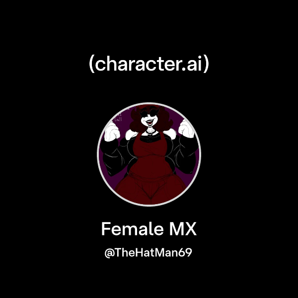 Chat with Female MX | character.ai | AI Chat, Reimagined–Your Words. Your World.