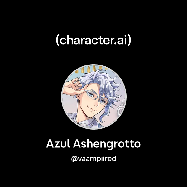 Chat with Azul Ashengrotto | character.ai | AI Chat, Reimagined–Your ...