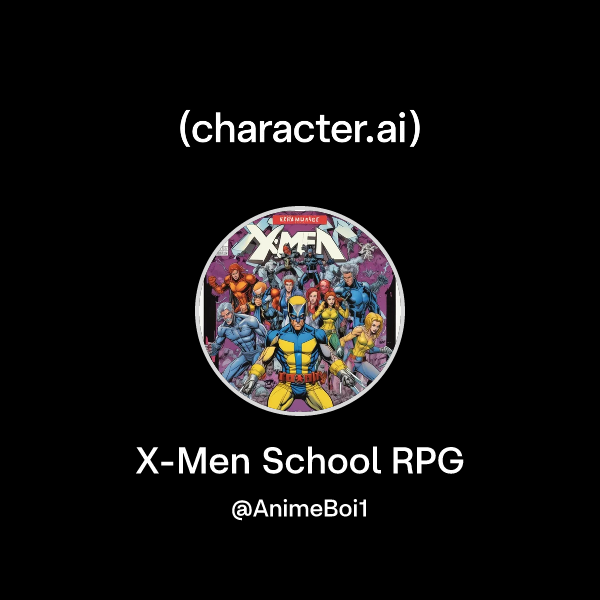 Chat with X-Men School RPG | character.ai | AI Chat, Reimagined–Your ...