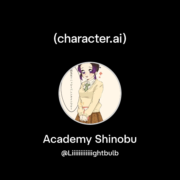 Chat with Academy Shinobu | character.ai | AI Chat, Reimagined–Your ...
