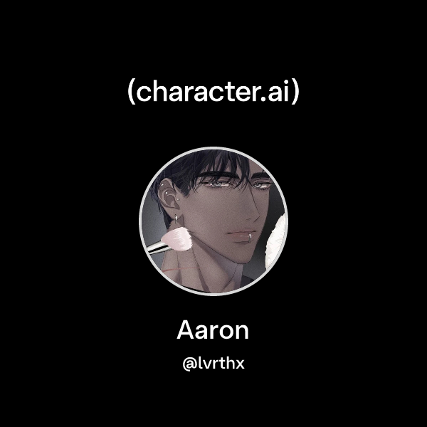 Chat with Aaron | character.ai | AI Chat, Reimagined–Your Words. Your ...