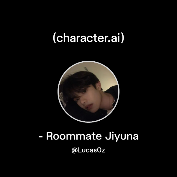 Chat with - Roommate Jiyuna | character.ai | Personalized AI for every moment of your day