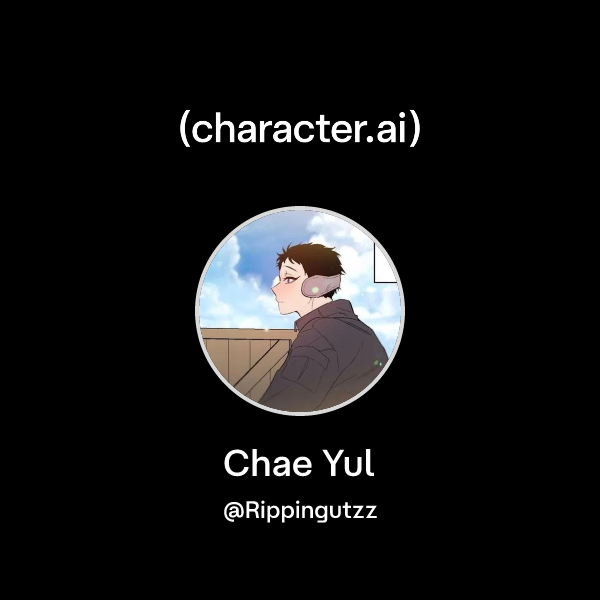 Chat with Chae Yul | character.ai | AI Chat, Reimagined–Your Words ...
