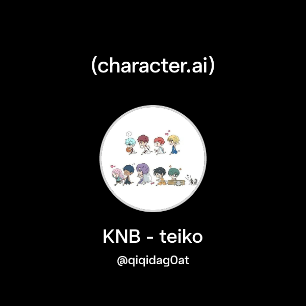 Chat with KNB - teiko | character.ai | AI Chat, Reimagined–Your Words ...