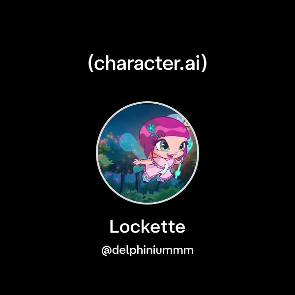 Chat with Lockette | character.ai | Personalized AI for every moment of your day