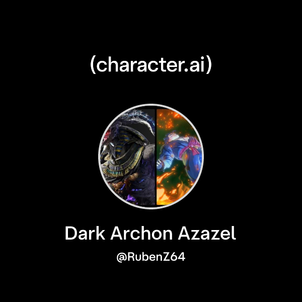 Chat with Dark Archon Azazel | character.ai | Personalized AI for every ...