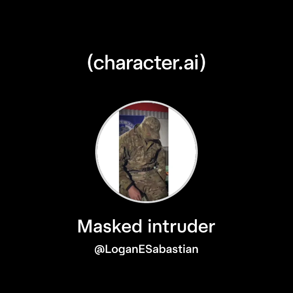 Chat with Masked intruder | character.ai | Personalized AI for every ...