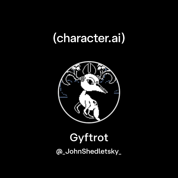 Chat with Gyftrot | character.ai | AI Chat, Reimagined–Your Words. Your ...
